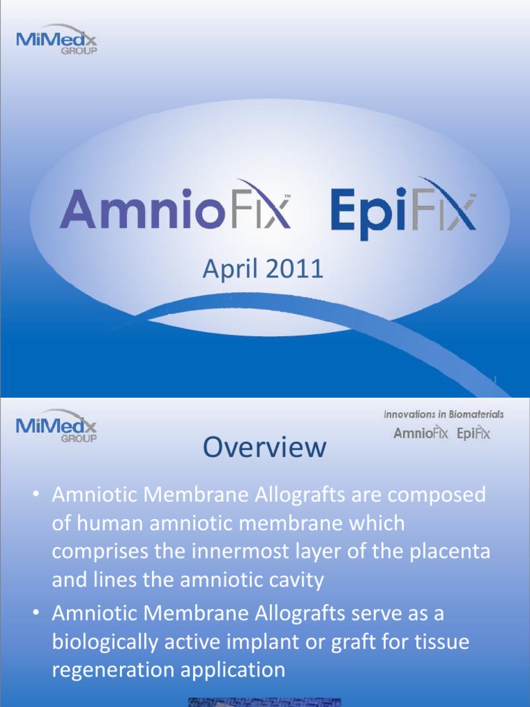 epifix amniofix information | Wound | Tissue (Biology)