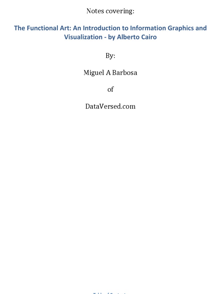 Notes On Alberto Cairo's The Functional Art: An Introduction To ...