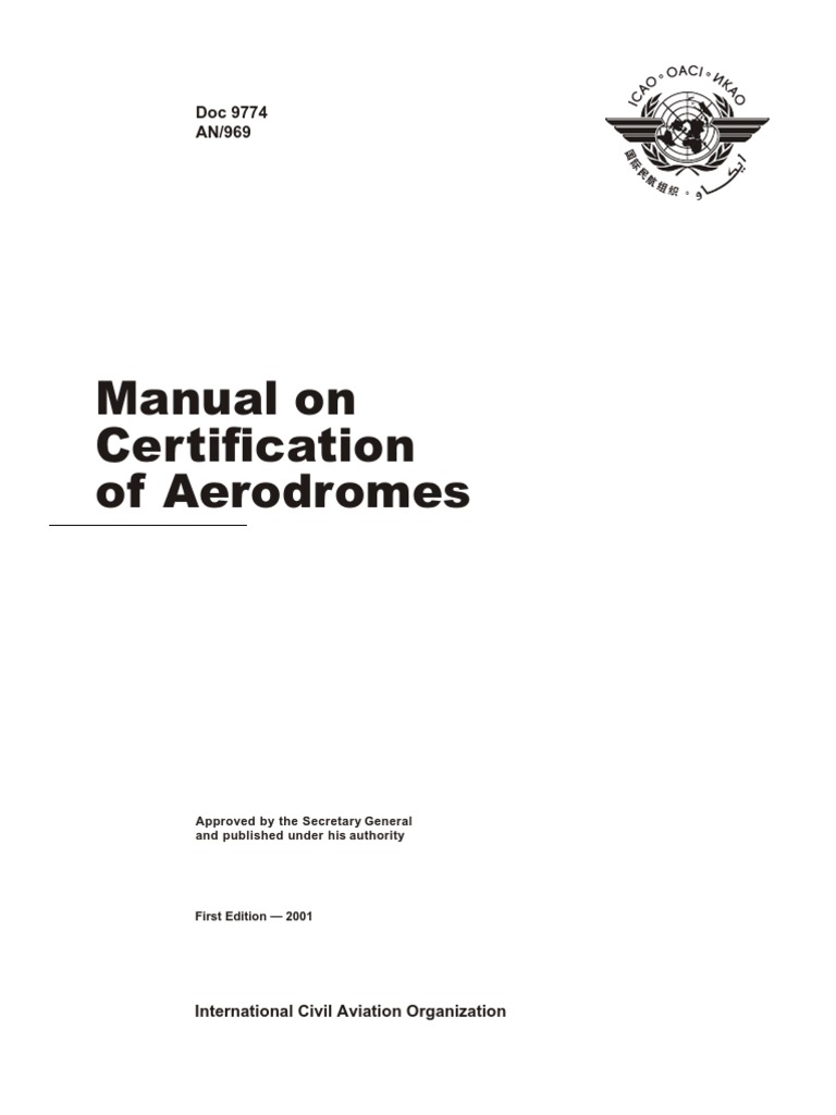 9774 - Aerodromes Certification Manual Ed 1 (En) | PDF | Aerodrome | Safety