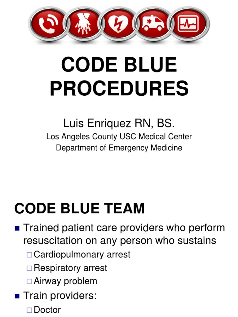EN_RN_CODE_BLUE.pptx | Cardiopulmonary Resuscitation | Cardiac Arrest