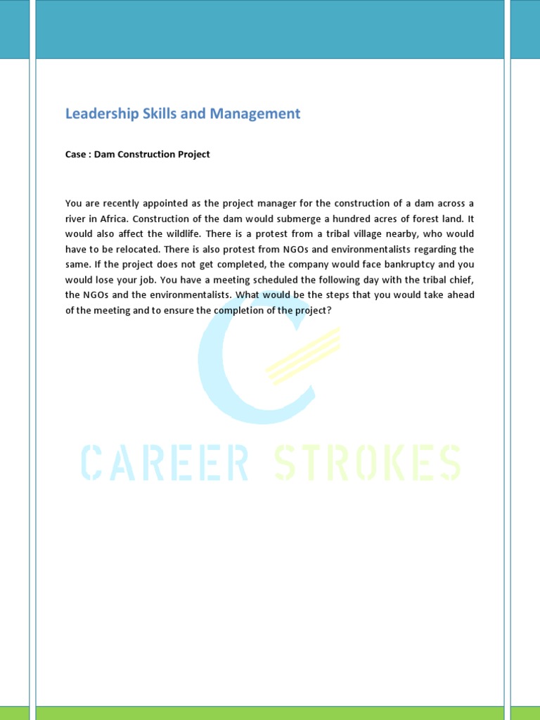 Leadership Skills and Management: Case: Dam Construction Project | PDF