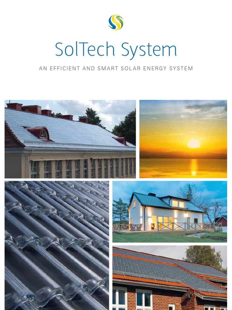 An Efficient, Attractive and Smart Solar Energy System: Introducing the SolTech Sigma Roof and ...