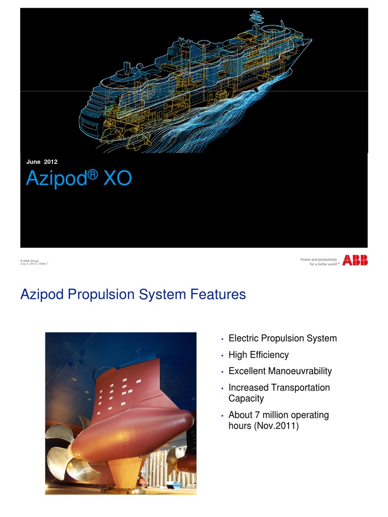 Azipod XO Presentation | Marine Propulsion | Bearing (Mechanical)