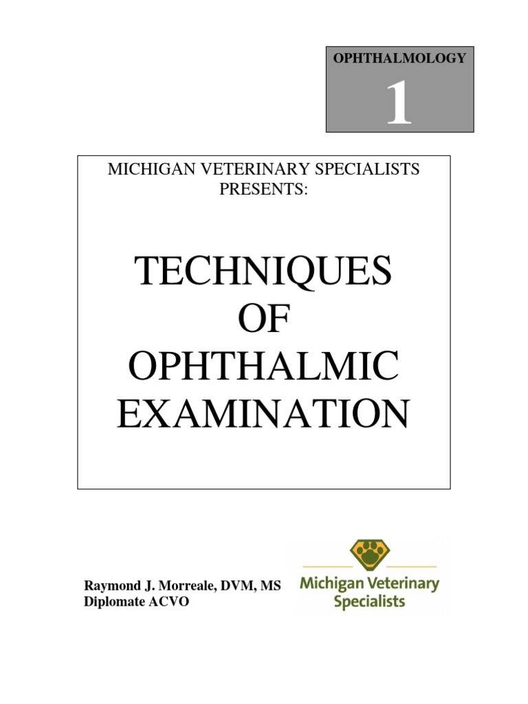 VETERINARY Techniques of Ophthalmic Examination Manual | PDF | Human ...