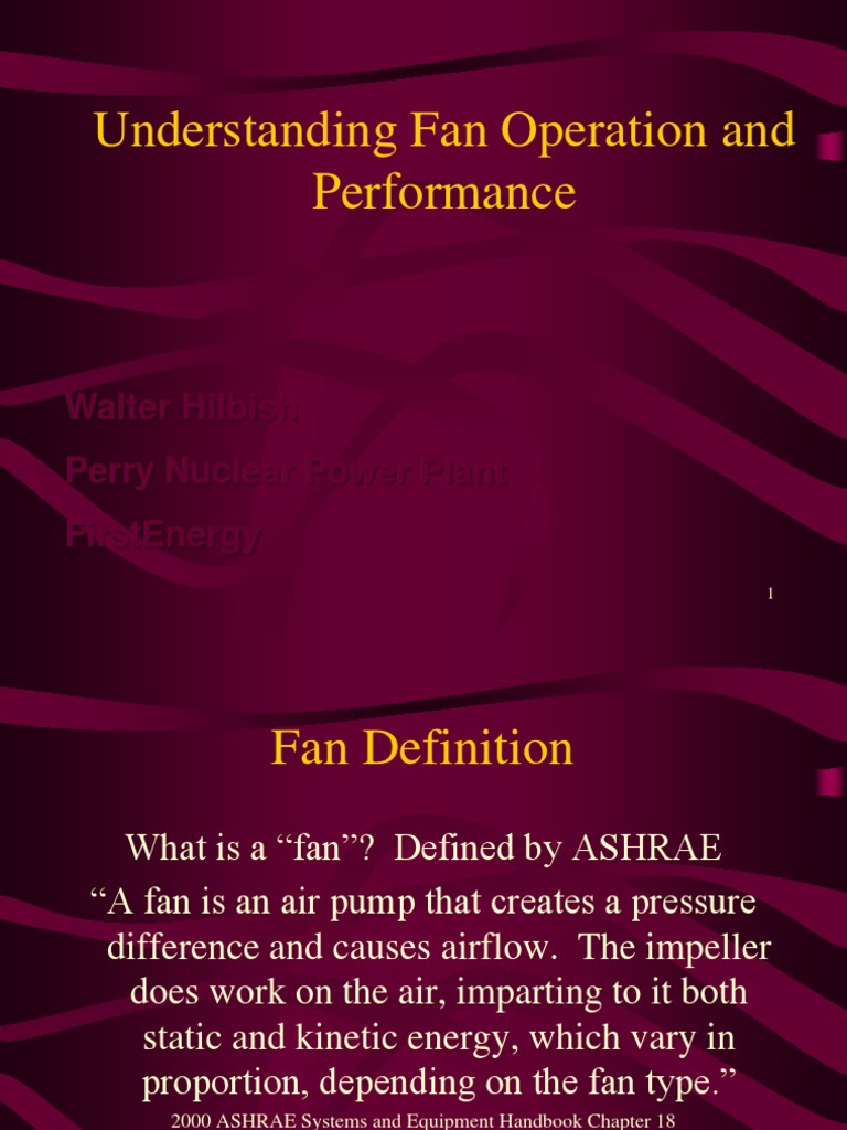 Understanding Fan Operation and Performance - W. Hilbish | PDF ...
