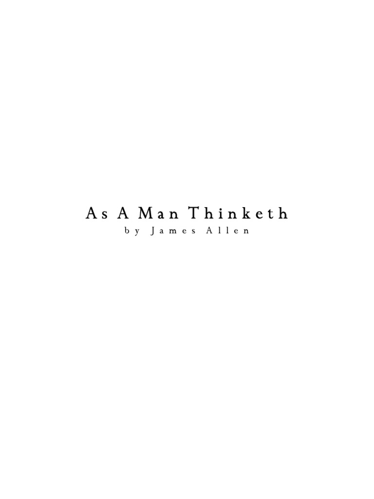 As A Man Thinketh | Download Free PDF | Virtue | Soul