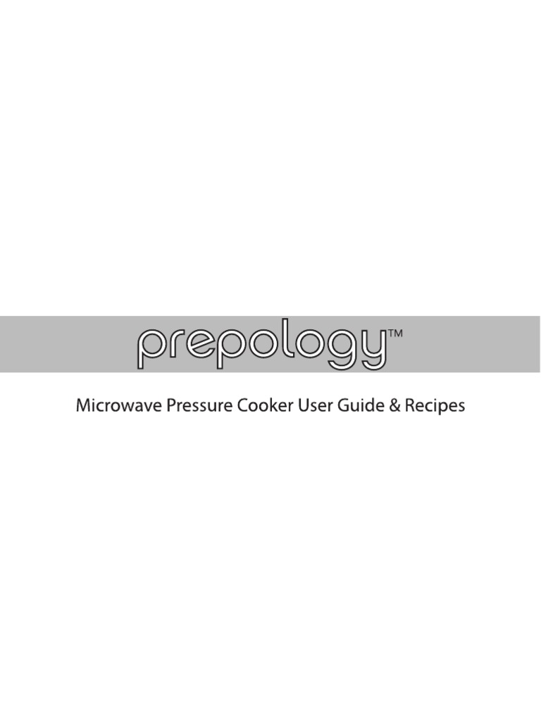 Microwave Pressure Cooker Manual and Recipes - Prepology K34167 | PDF ...