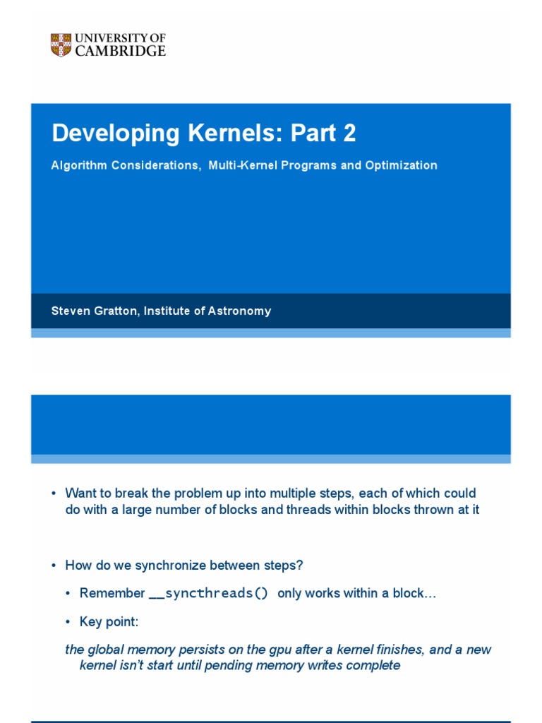 Developing Kernels: Part 2: Algorithm Considerations, Multi-Kernel ...