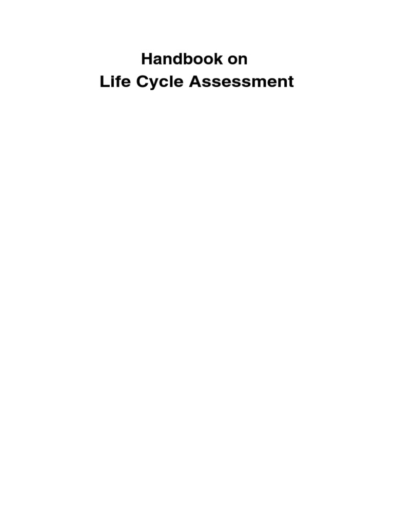 Handbook on Life Cycle Assessment.pdf | Life Cycle Assessment | Nature