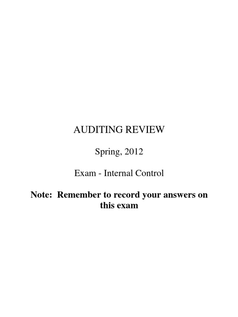 Reviewing Internal Controls and Testing for Operating Effectiveness: An ...