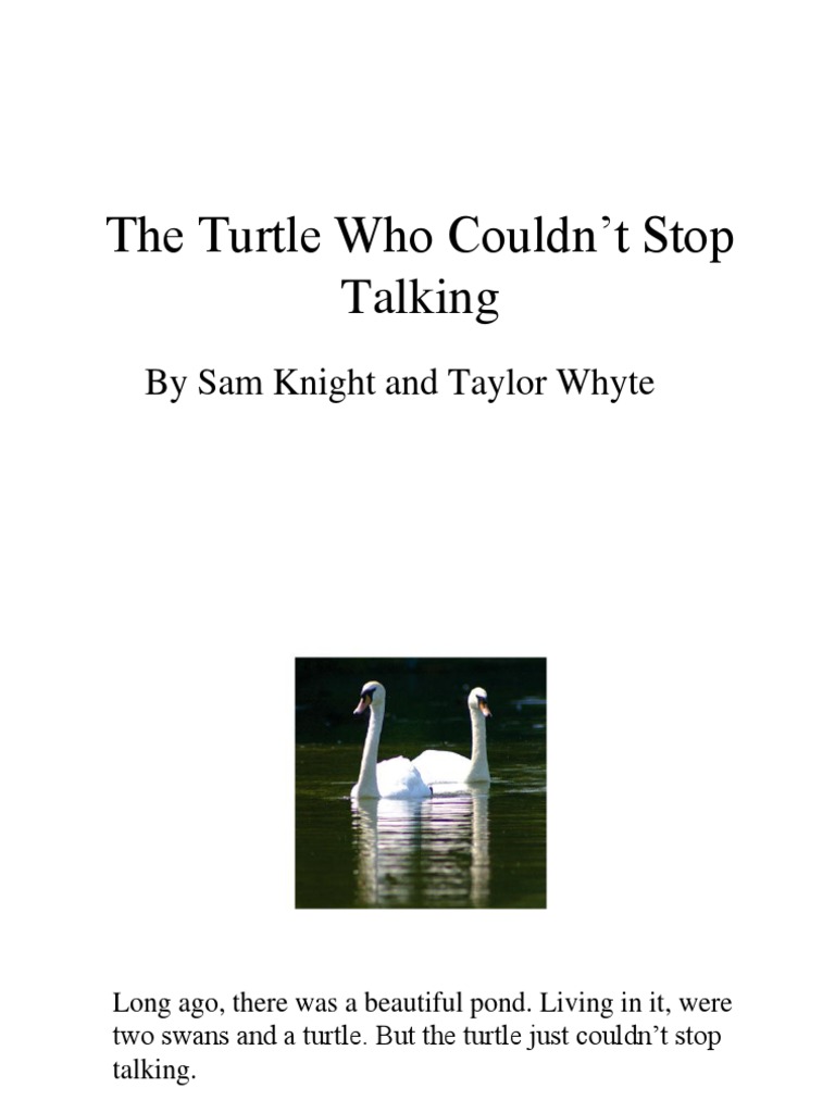 Ti The Turtle Who Couldn't Stop Talking Sam Knight and Taylor Whyte ...