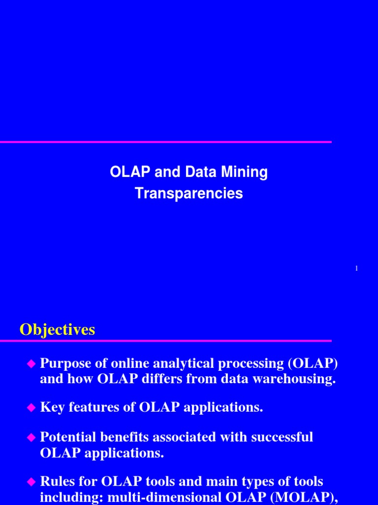 Understanding Online Analytical Processing (OLAP) and Data Mining: A ...