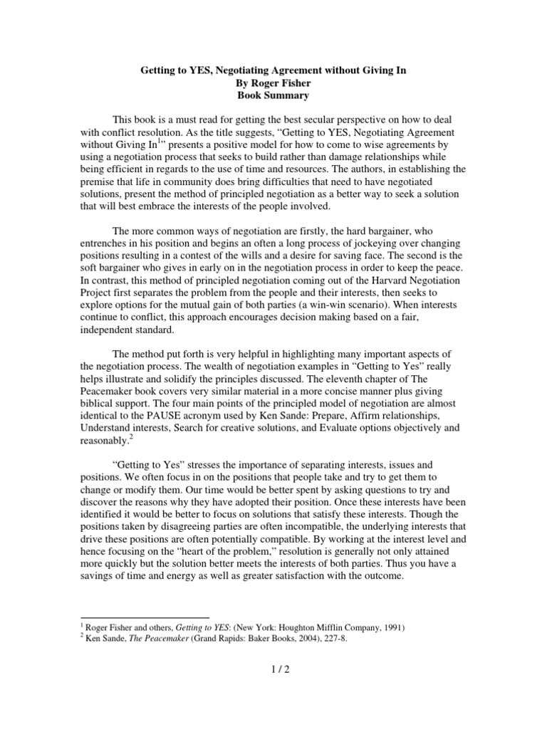 Principled Negotiation: A Summary of Getting to YES and Its Method for Reaching Wise Agreements ...