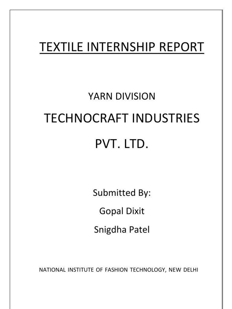 Textile Internship Report Technocraft Mumbai | PDF | Spinning (Textiles ...