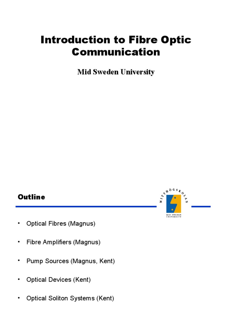 Introduction To Fibre Optic Communication: Mid Sweden University | Download Free PDF | Optical ...