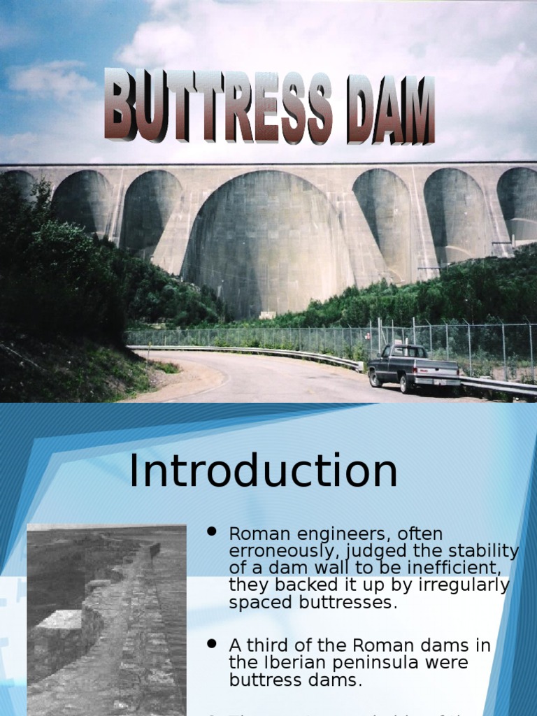 Buttress Dam | PDF | Spillway | Dam