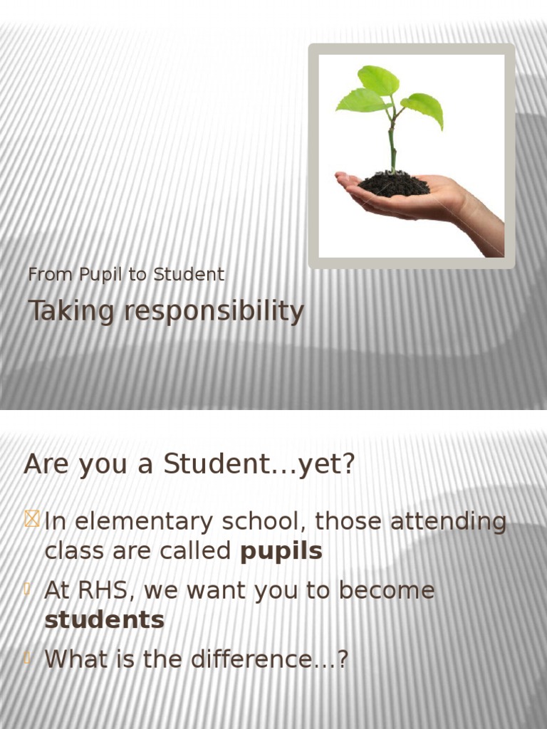 Taking Responsibility: From Pupil To Student | PDF | Pedagogy | Teaching