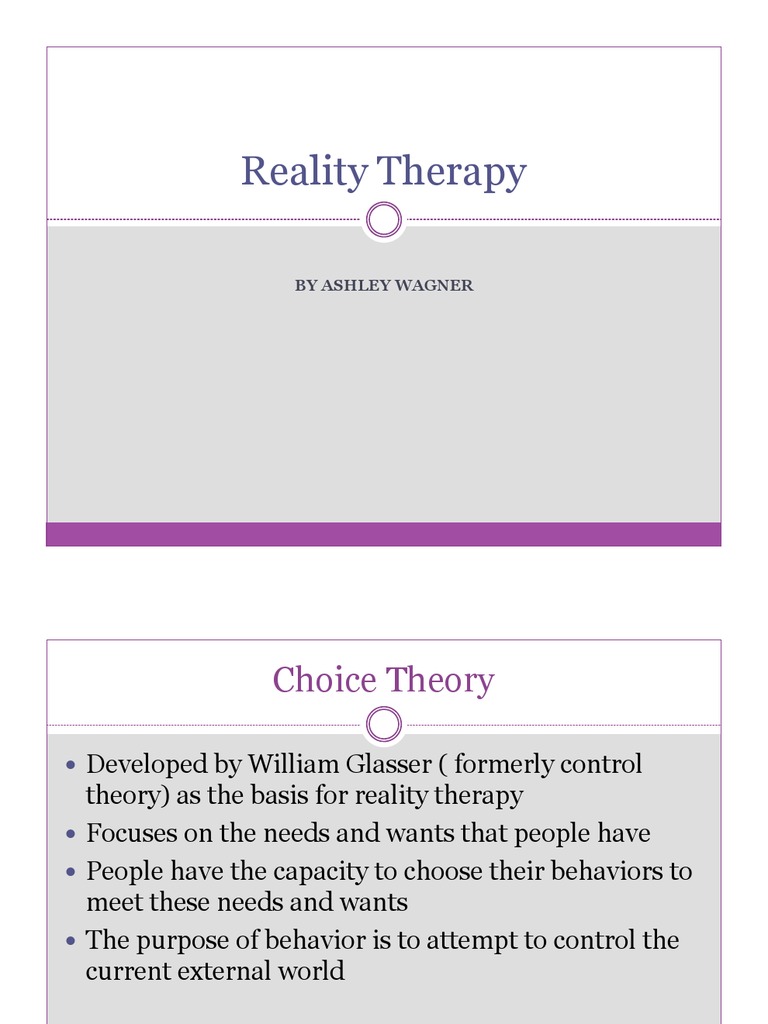 Reality Therapy | PDF | Psychotherapy | Metaphysics Of Mind