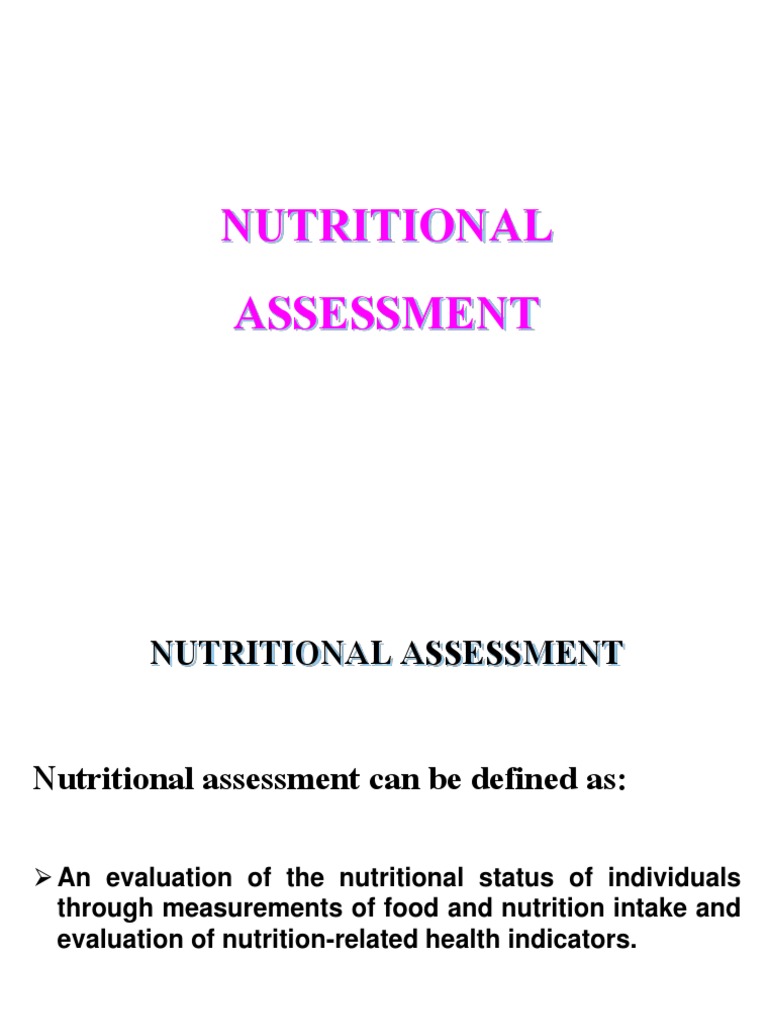 Nutritional Assessment | PDF | Weighing Scale | Body Mass Index