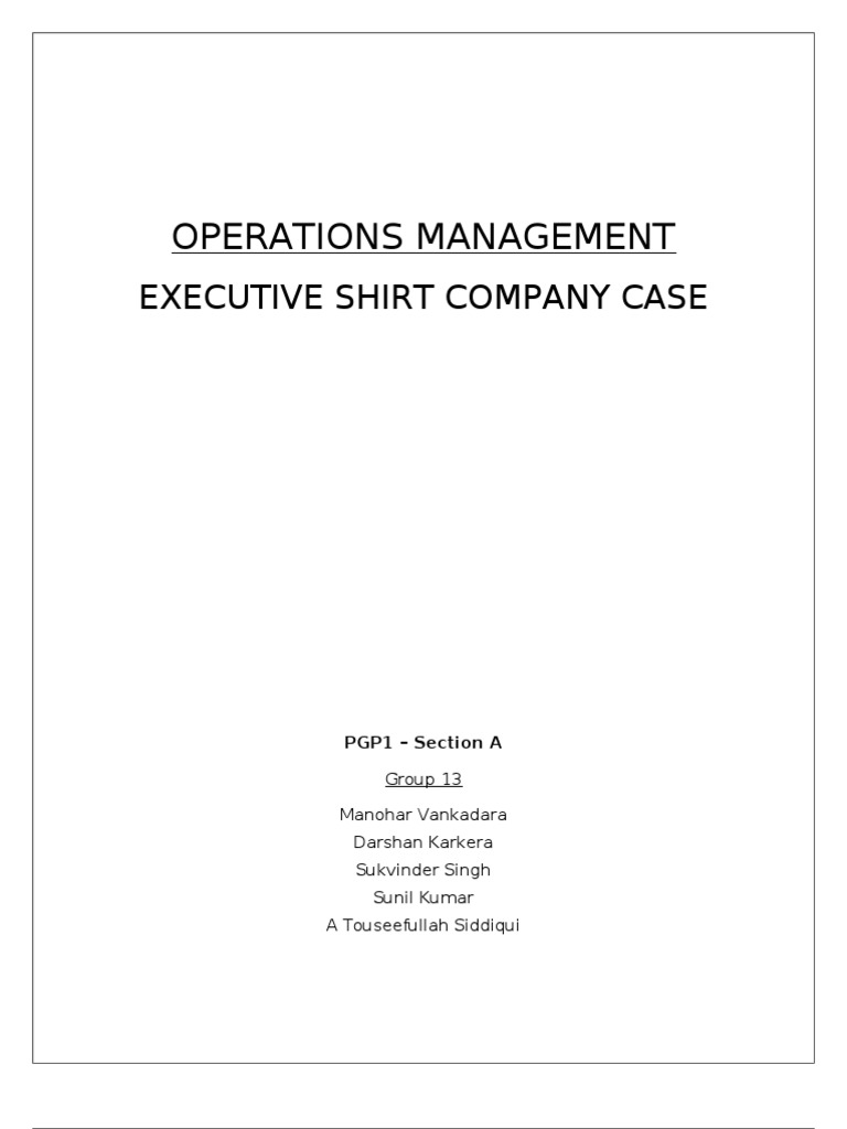 Operations Analysis for Exec Shirts | PDF | Labour Economics | Inventory