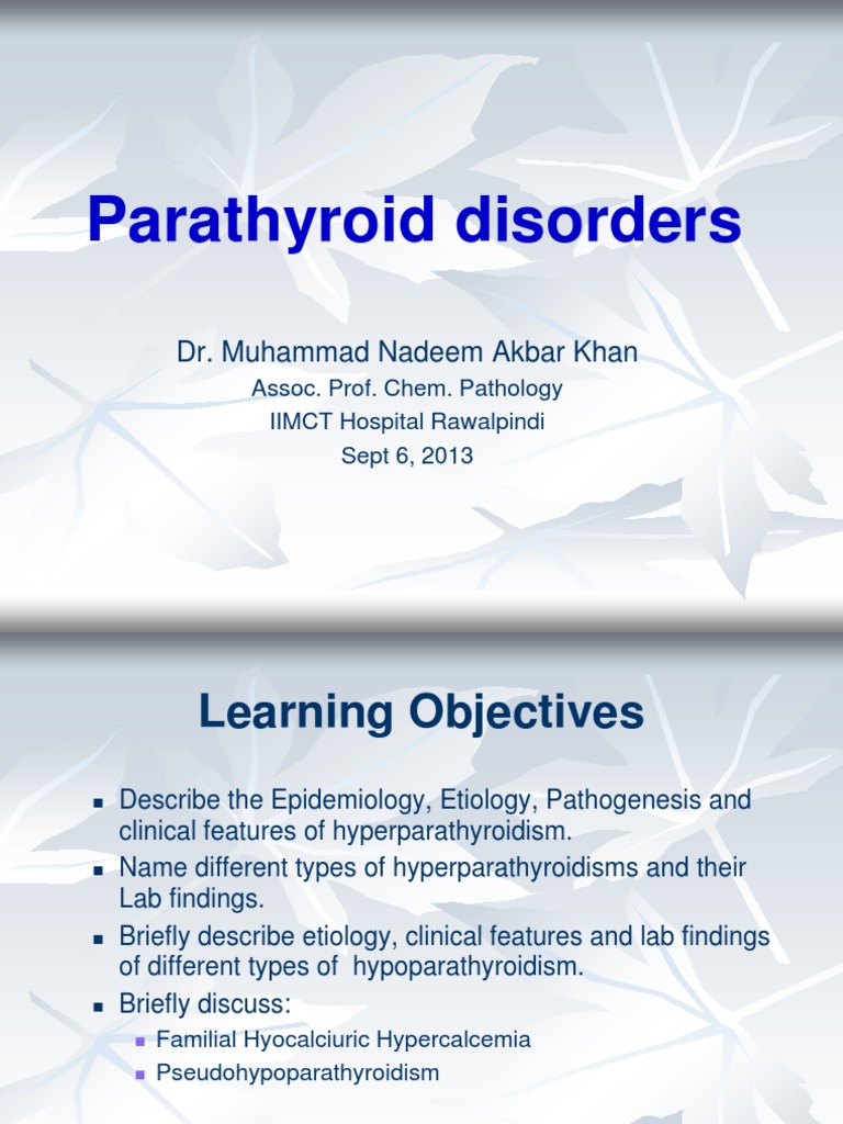 Parathyroid Disorders Overview and Types | PDF | Parathyroid Gland ...