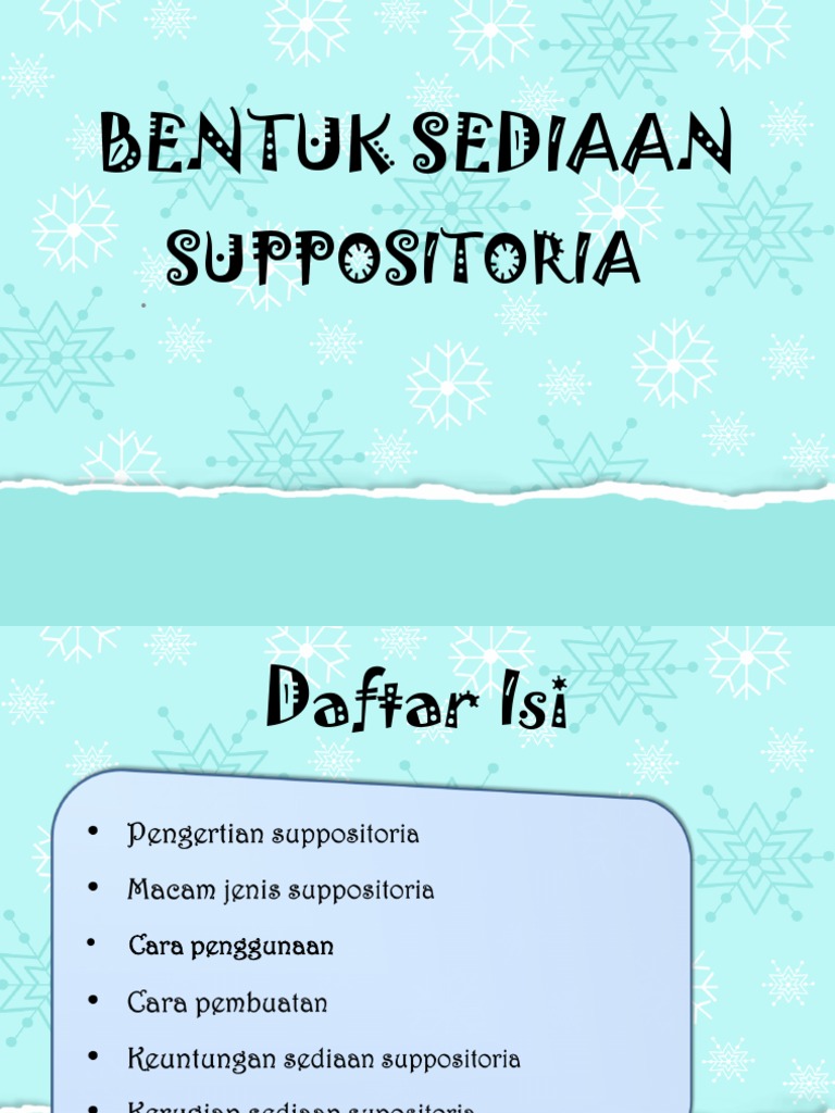 Suppositoria BENTUK SEDIAAN Suppositoria Pengertian Suppositoria | PDF