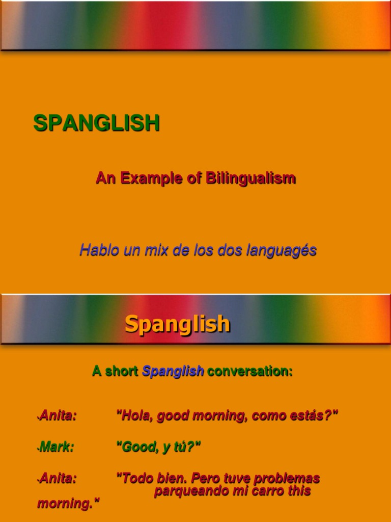 Spanglish | English Language | Spanish Language