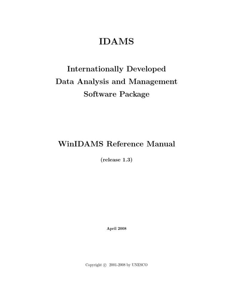 Idams: Internationally Developed Data Analysis and Management Software ...