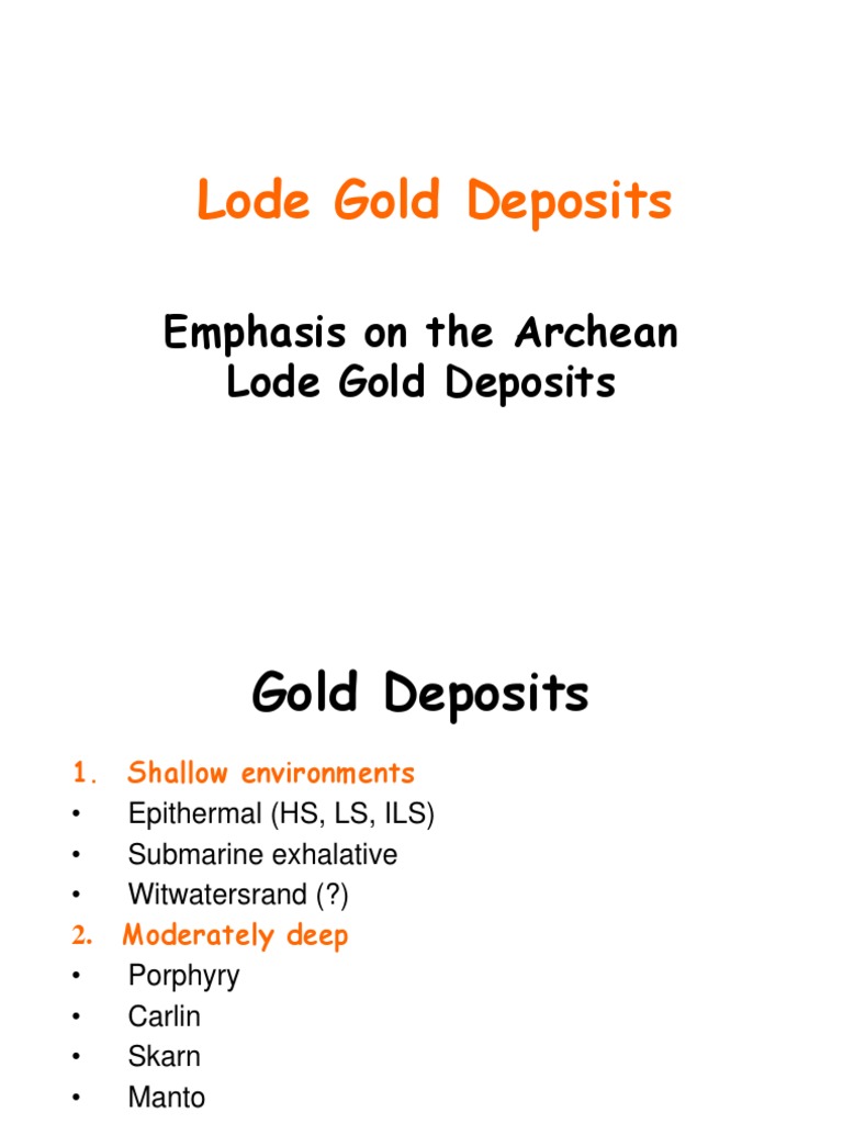 Emphasis On The Archean Lode Gold Deposits | PDF | Rock (Geology) | Geology