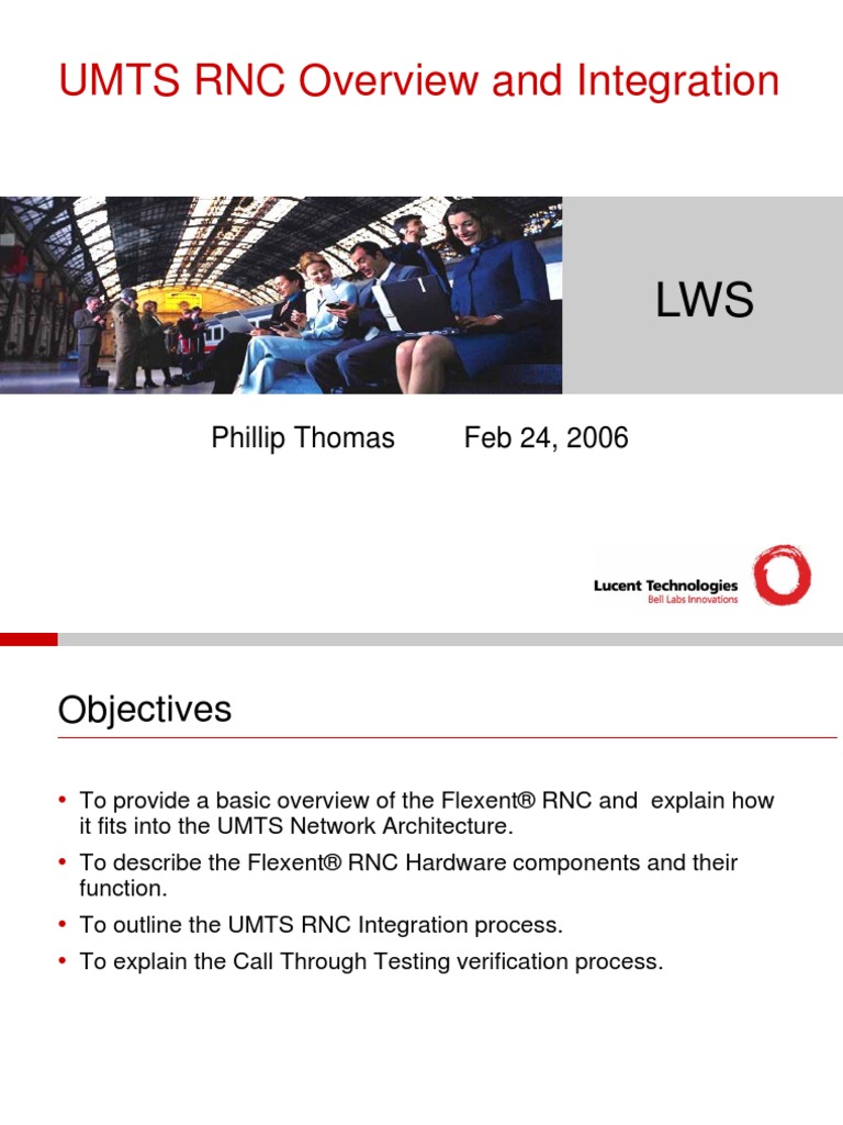 UMTS RNC Overview and Integration | PDF | Mobile Telecommunications ...