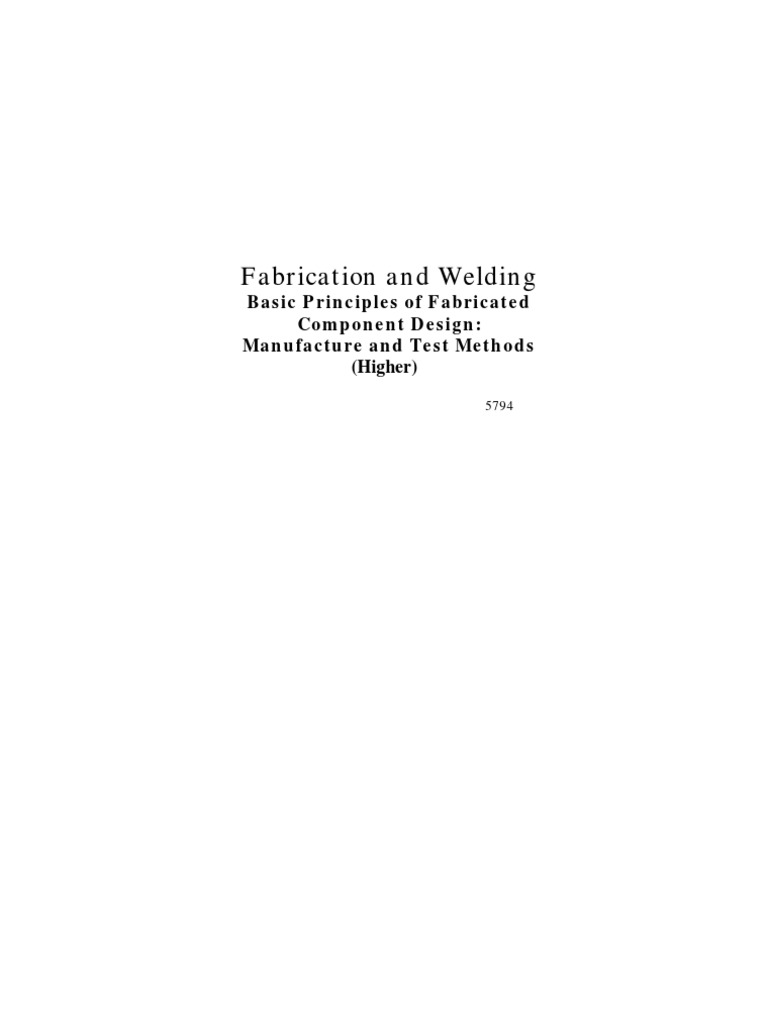 Fabrication & Welding - Basic Principles | PDF | Educational Assessment ...