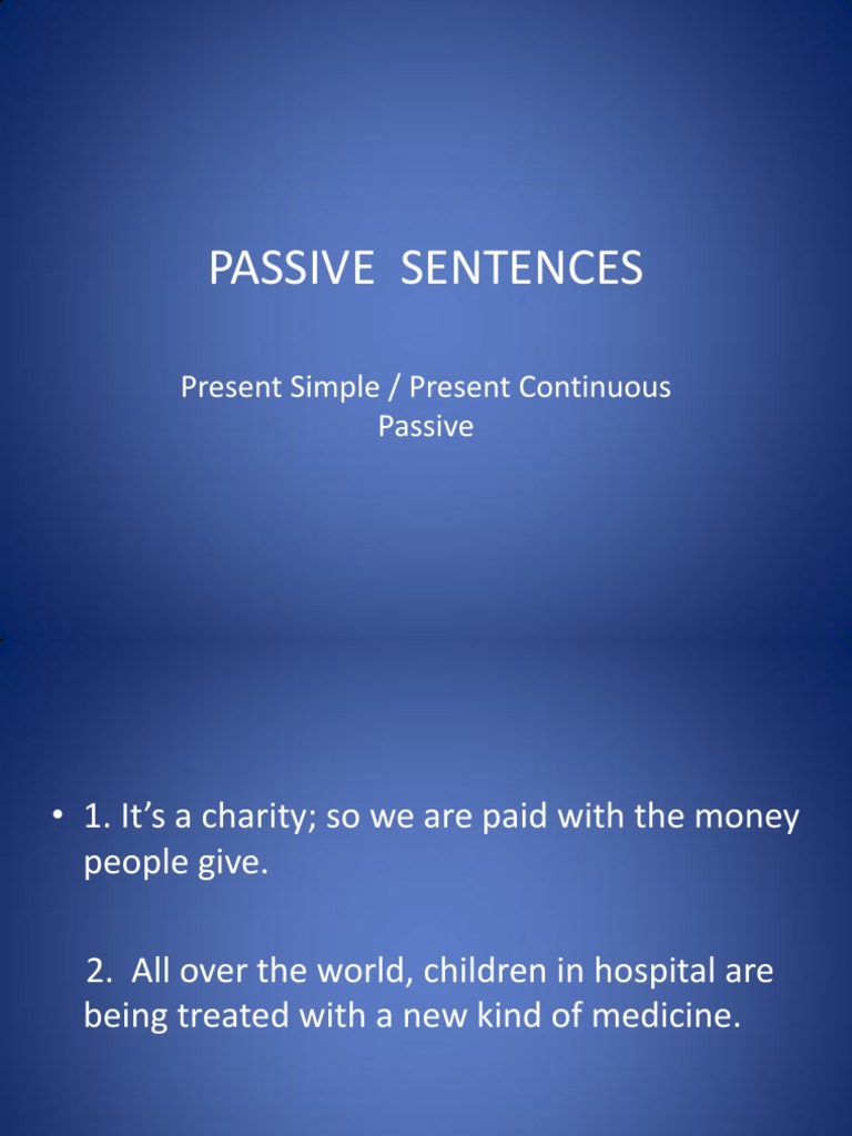 Passive Sentences, Presentation | PDF | Verb | Sentence (Linguistics)