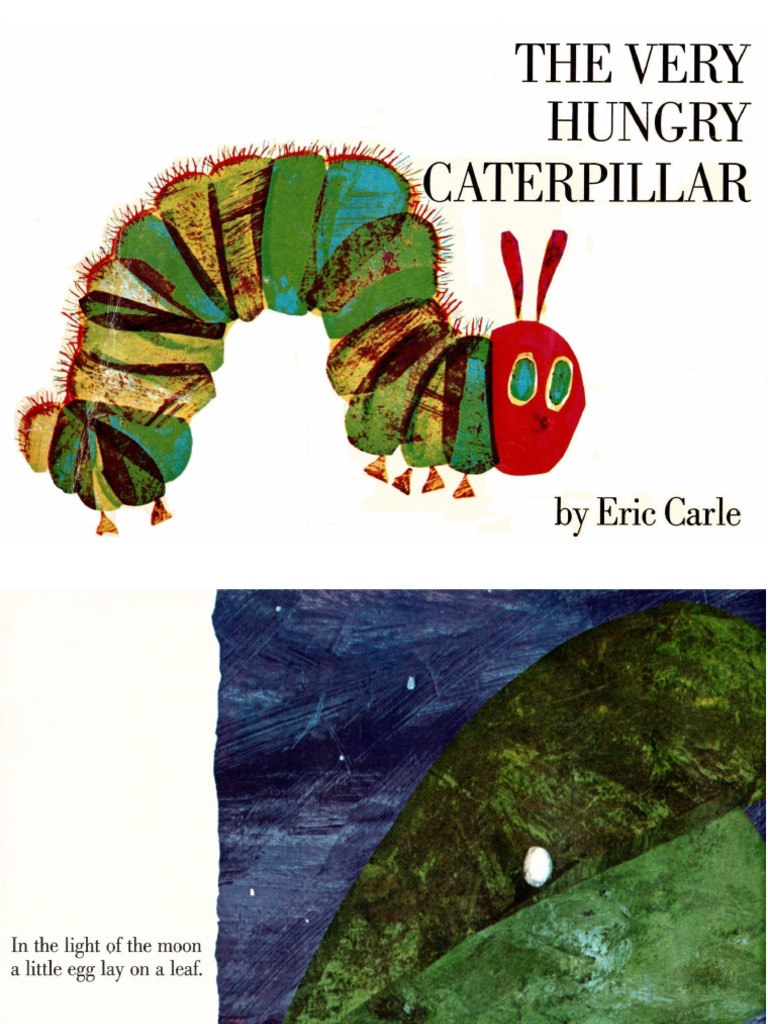 The Very Hungry Caterpillar (Original) | PDF