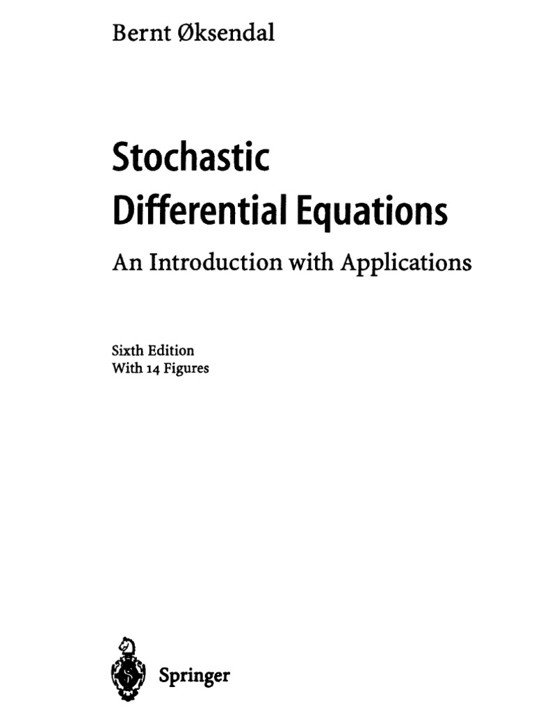 Oksendal Bernt Stochastic Differential Equations An Introduction