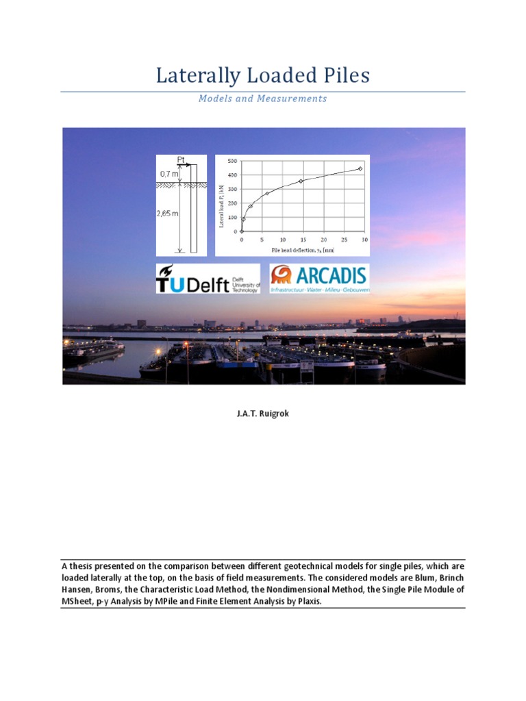 Laterally Loaded Piles - Final | PDF | Deep Foundation | Strength Of ...