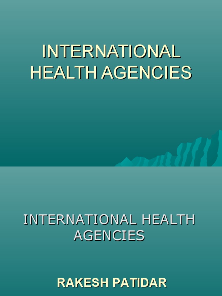 International Health Agencies | PDF | United Nations Development ...