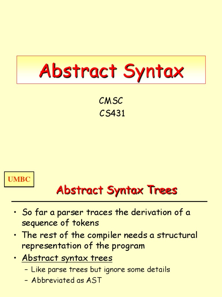 Abstract Syntax: CMSC CS431 | PDF | Parsing | Compiler