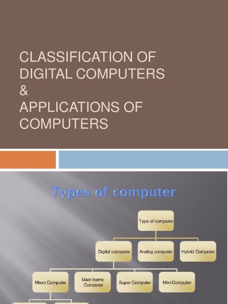 Classification of Digital Computers | PDF | Personal Computers ...