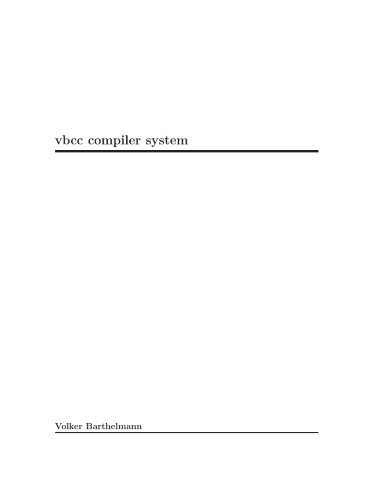 VBCC Compiler System: Volker Barthelmann | PDF | Computer Programming ...