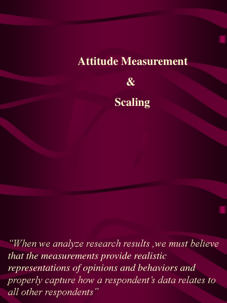 Attitude Measurement & Scaling | PDF | Attitude (Psychology) | Level Of ...