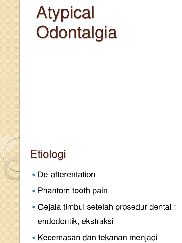 Atypical Odontalgia | PDF | Pengembangan Diri | Kesehatan Holistik