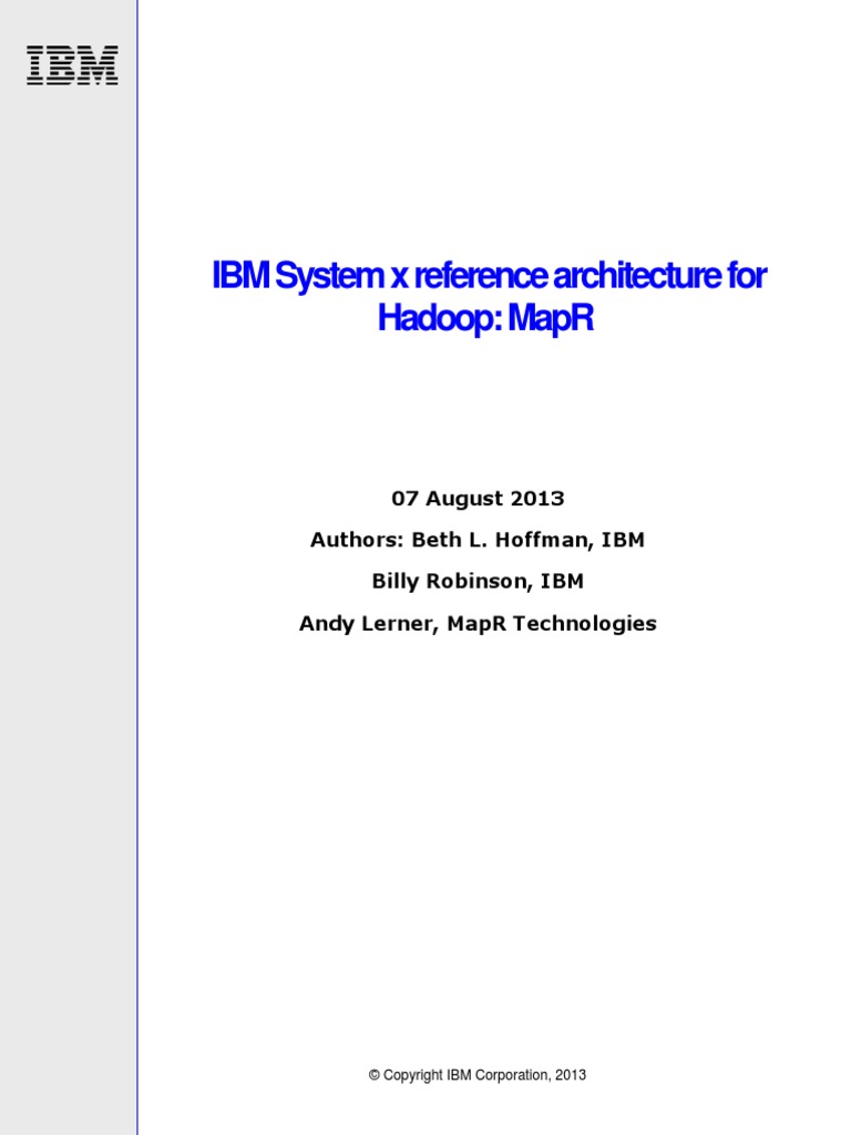Ibm System X Reference Architecture For Hadoop Mapr Pdf Apache Hadoop Computer Cluster