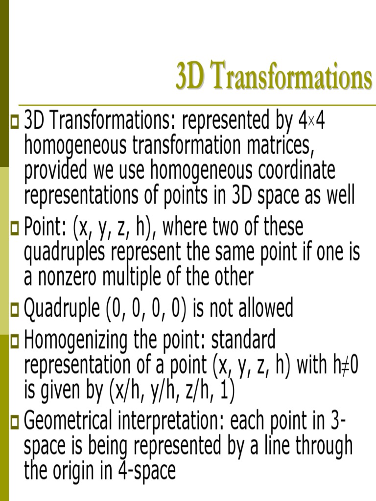 Homogeneous Coordinates and 4x4 Transformation Matrices for 3D ...