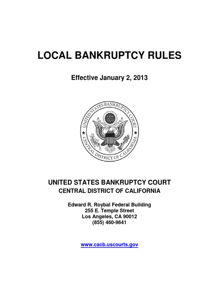 Local Bankruptcy Rules - COMPLETE | PDF | Discovery (Law) | Chapter 11
