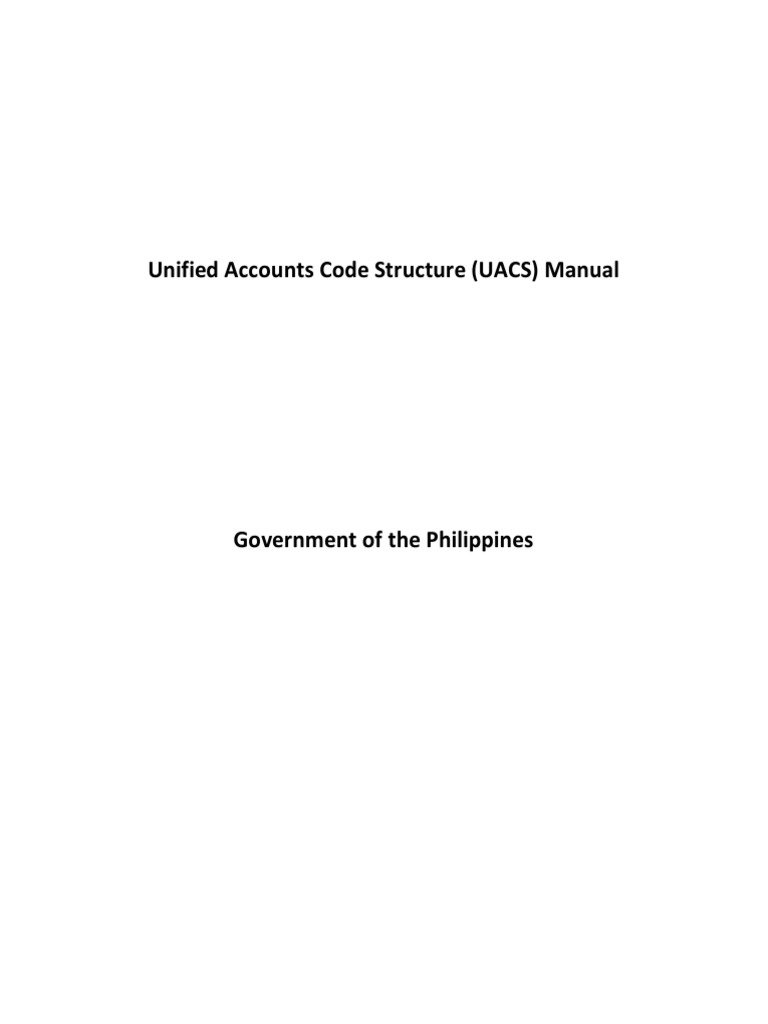 The Unified Accounts Code Structure (UACS) Manual: A Comprehensive ...