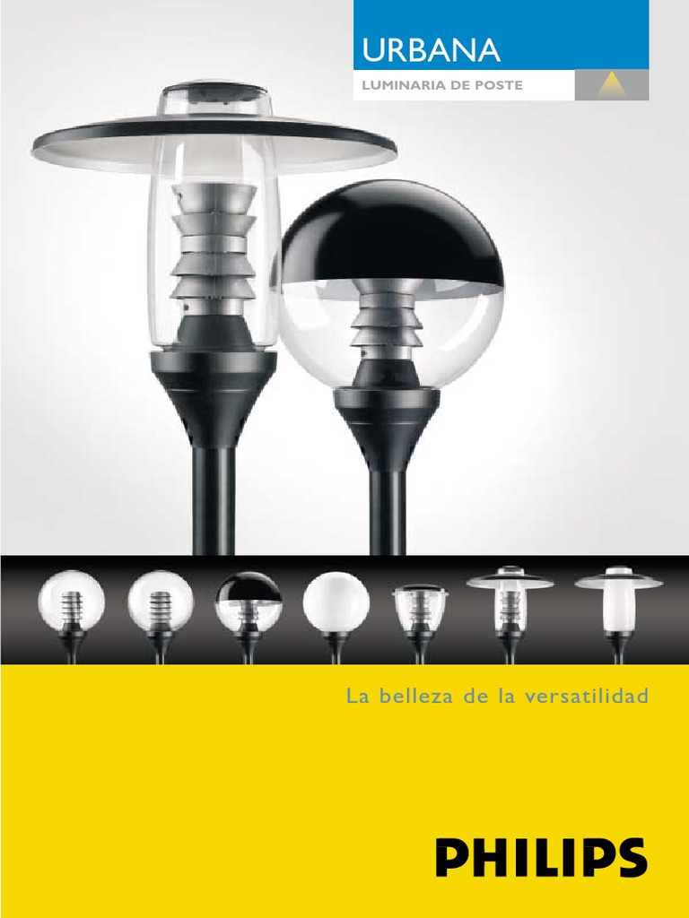 Luminarias URBANA de Philips: Versatilidad | PDF | Ligero | Science