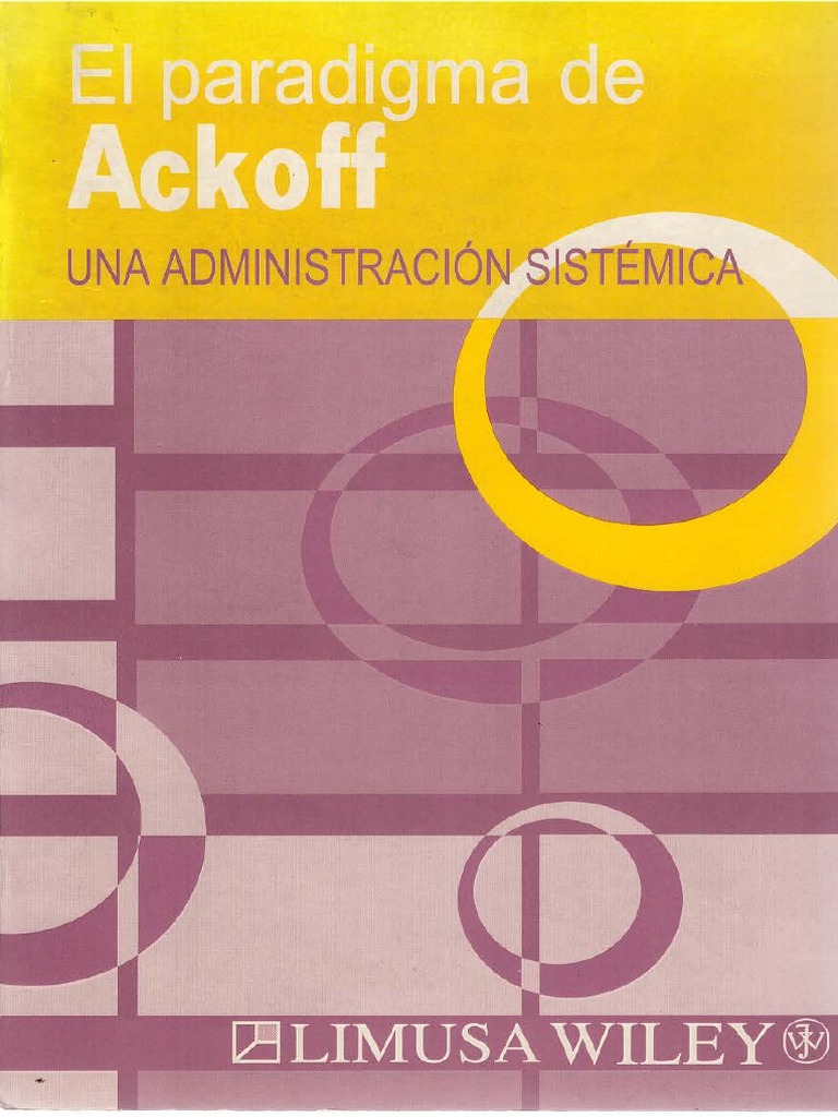 Paradigma de Ackoff PDF | PDF | Sistema | Cuerpo humano