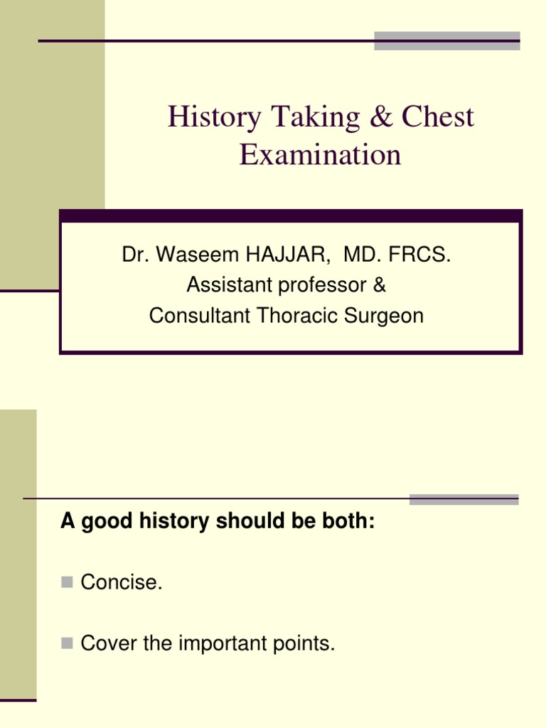 4-History Taking & Chest Examination | PDF | Lung | Thorax