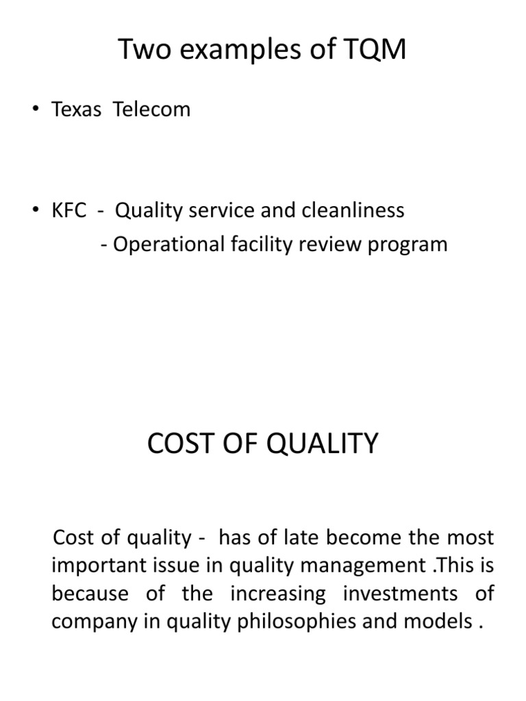 Two Examples of TQM: - Texas Telecom | PDF | Quality (Business ...