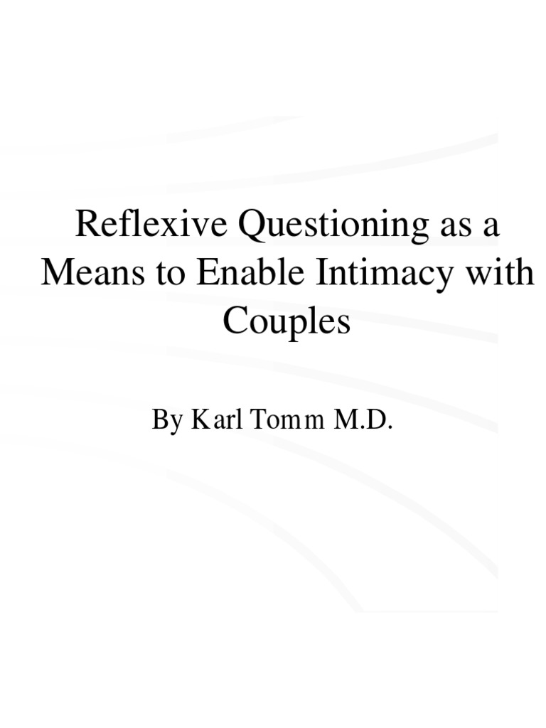 Reflexive Questioning in Couples Therapy | PDF | Attachment Theory ...